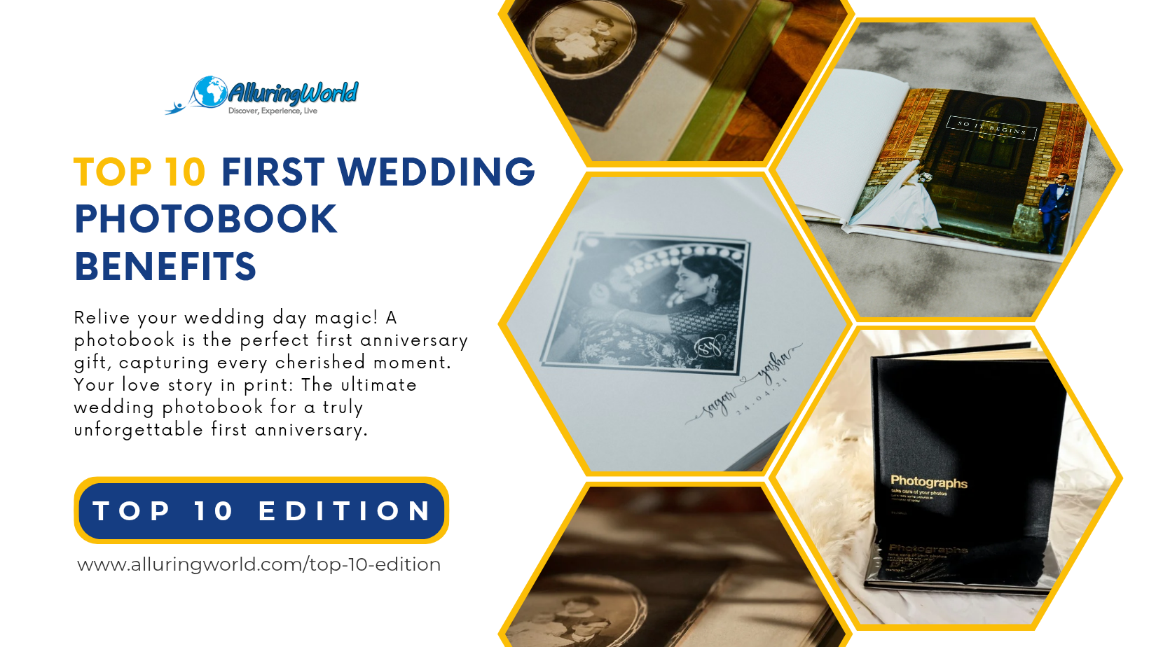 Ultimate First Anniversary Gift: Top 10 Wedding Photobook Benefits | | Alluring World